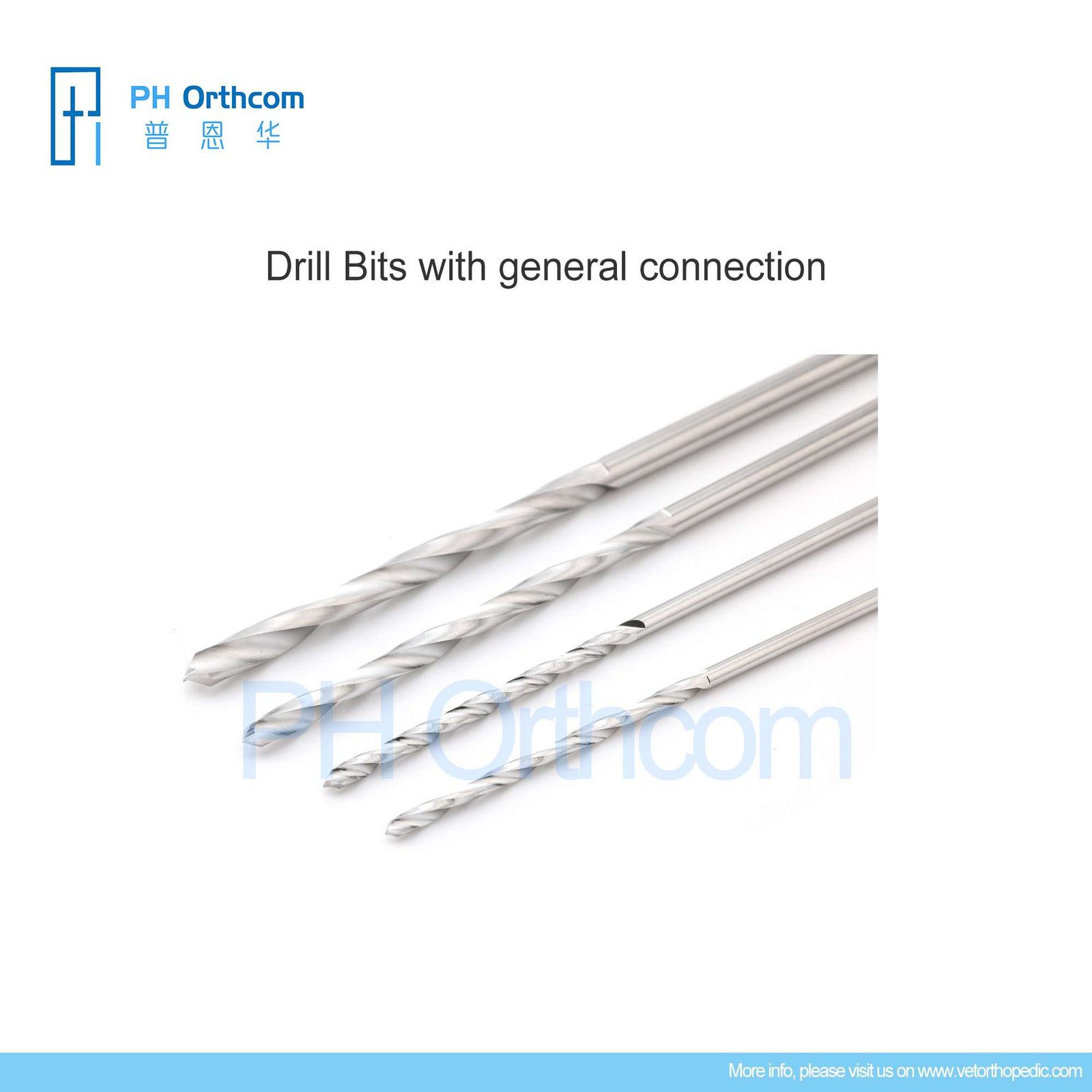 Drill Bits with general connection - PH Orthcom-Veterinary Orthopaedic ...
