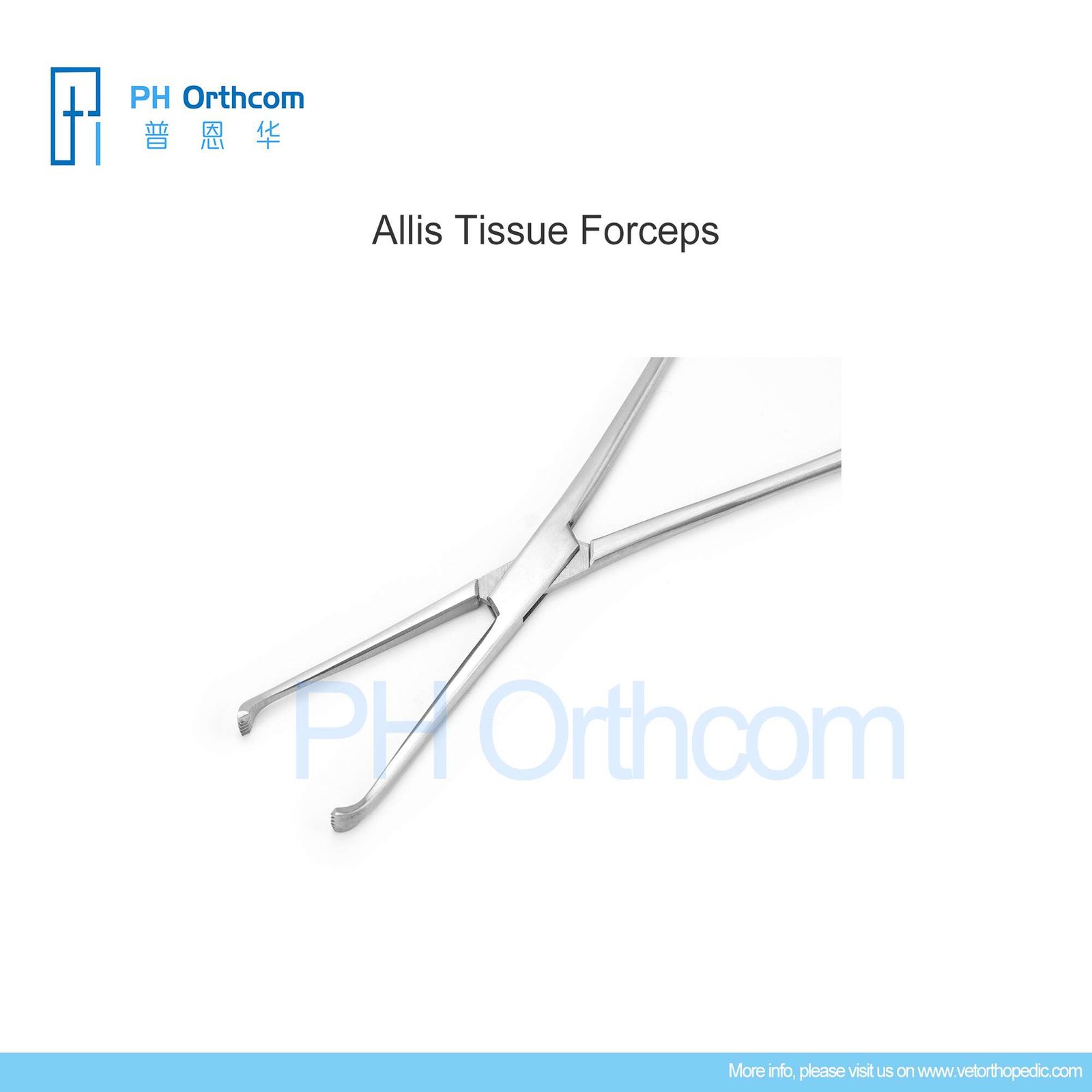 Allis Tissue Forceps - PH Orthcom-Veterinary Orthopaedic Implants ...