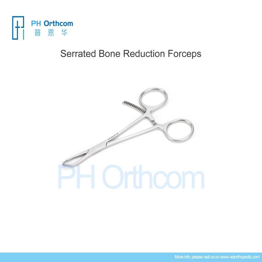 Serrated Bone Reduction Forceps - PH Orthcom-Veterinary Orthopaedic ...