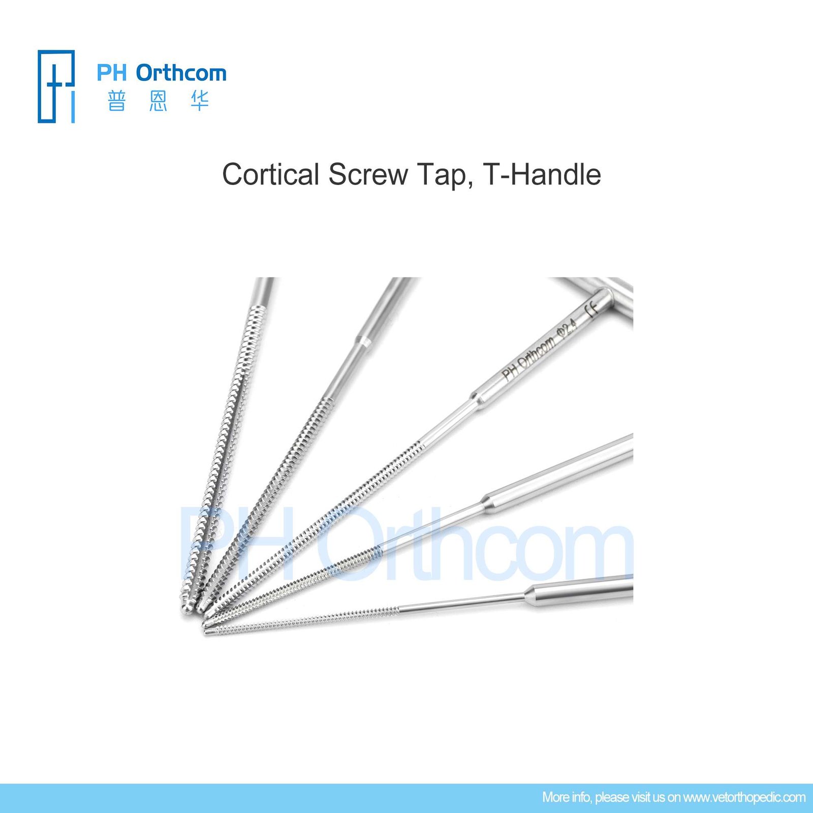 Cortical Bone Taps, T-Handle - PH Orthcom-Veterinary Orthopaedic ...